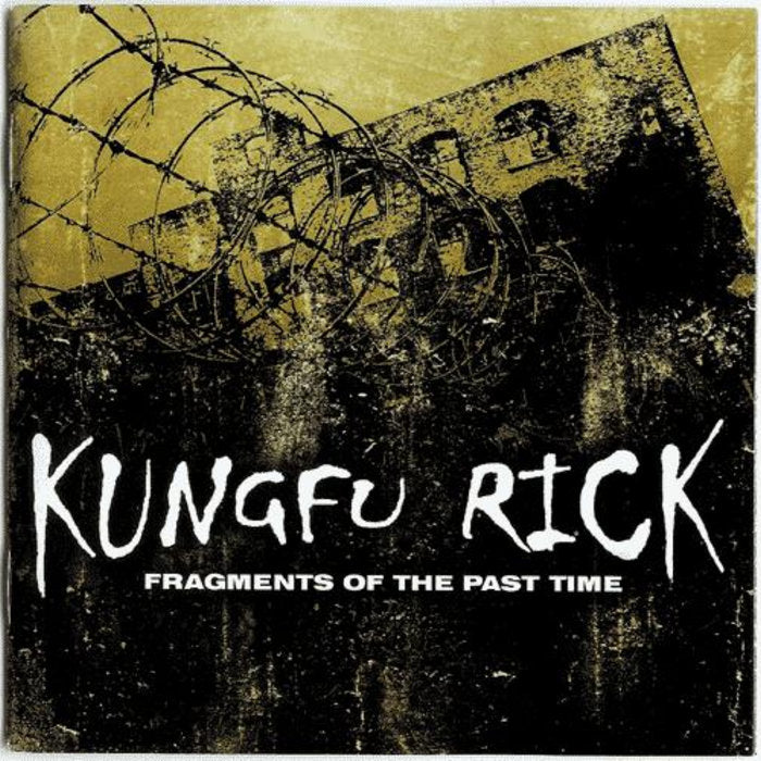 Kung Fu Rick- Fragments Of The Past Time: Discography – Waiting Room ...