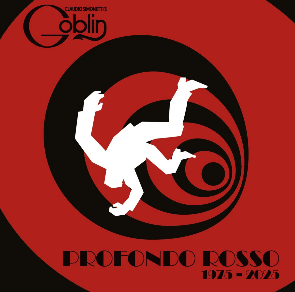 OST [Claudio Simonetti's Goblin]- Deep Red / Profondo Rosso 1975-2025 ...